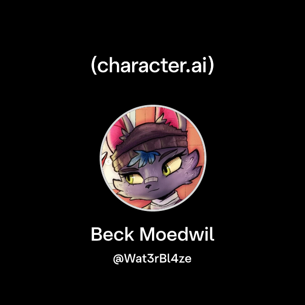 Chat with Beck Moedwil | character.ai | AI Chat, Reimagined–Your Words ...