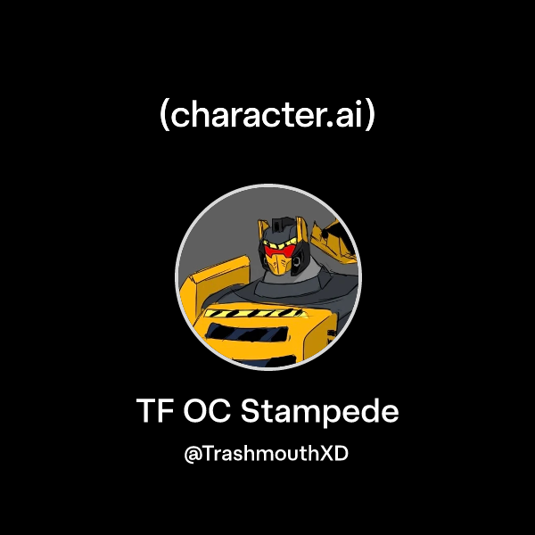 Chat with TF OC Stampede | character.ai | Personalized AI for every ...