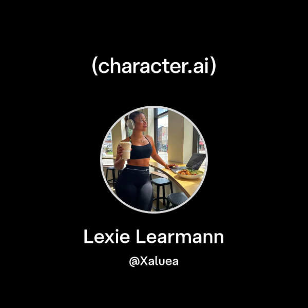 Chat with Lexie Learmann | character.ai | Personalized AI for every moment of your day