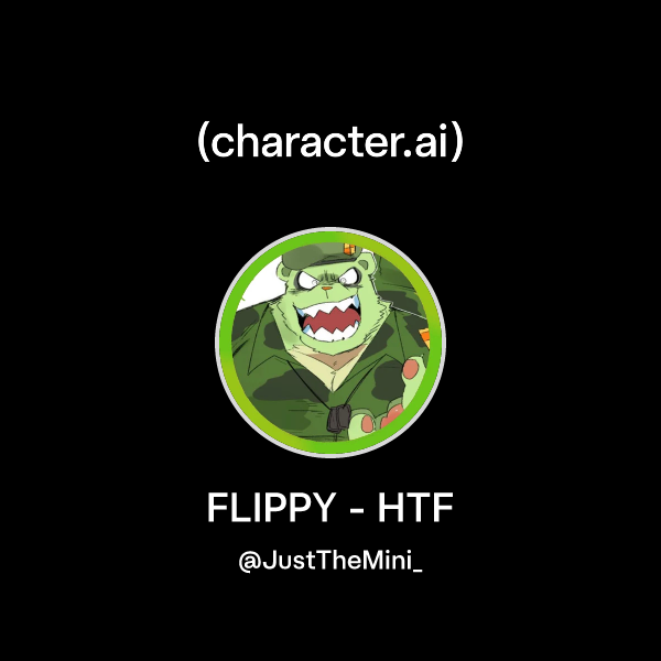 Chat with FLIPPY - HTF | character.ai | Personalized AI for every ...
