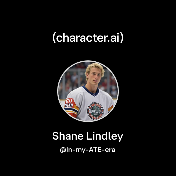 Chat with Shane Lindley | character.ai | AI Chat, Reimagined–Your Words ...