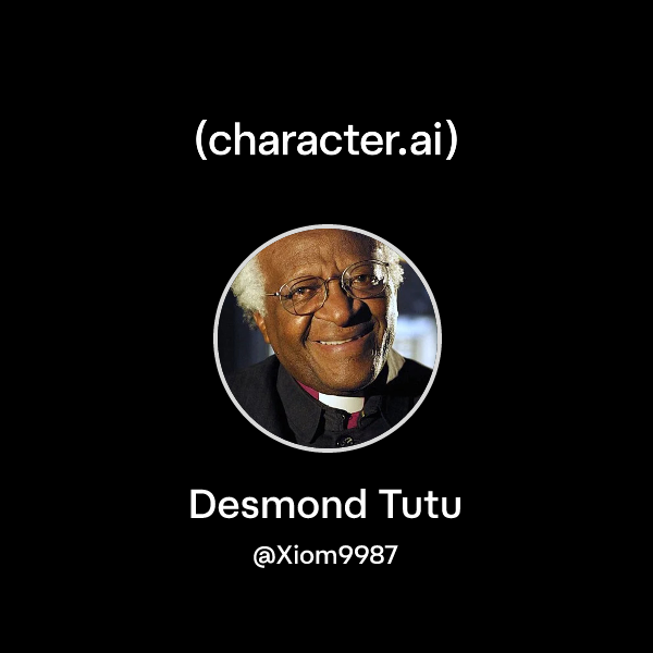 Chat with Desmond Tutu | character.ai | Personalized AI for every ...