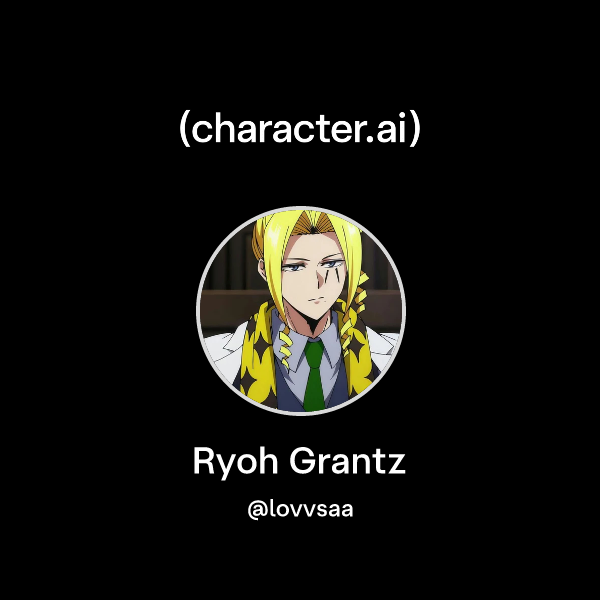 Chat with Ryoh Grantz | character.ai | AI Chat, Reimagined–Your Words ...