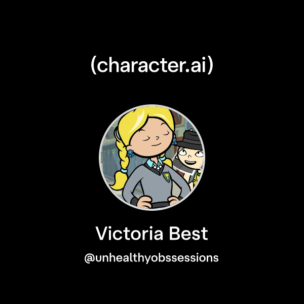 Chat with Victoria Best | character.ai | AI Chat, Reimagined–Your Words ...