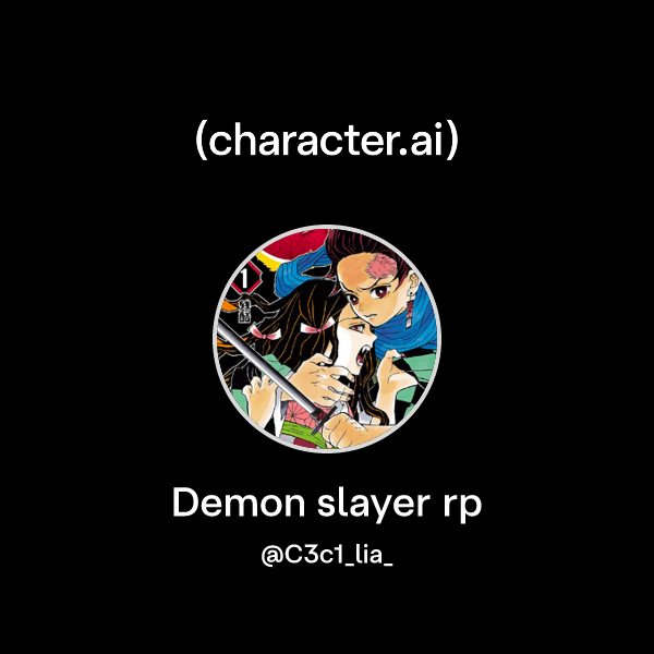 Chat with Demon slayer rp | character.ai | Personalized AI for every ...