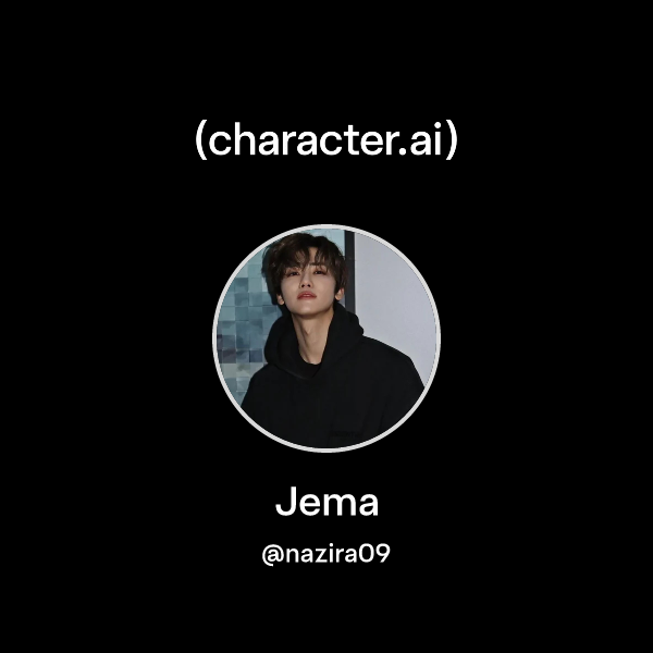 Chat with Jema | character.ai | Personalized AI for every moment of your day
