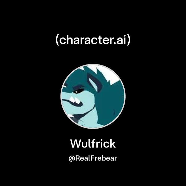 Chat with Wulfrick | character.ai | AI Chat, Reimagined–Your Words ...