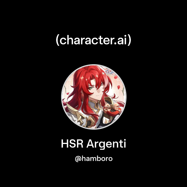Chat with HSR Argenti | character.ai | AI Chat, Reimagined–Your Words ...