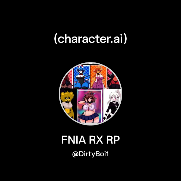 Chat with FNIA RX RP | character.ai | AI Chat, Reimagined–Your Words ...