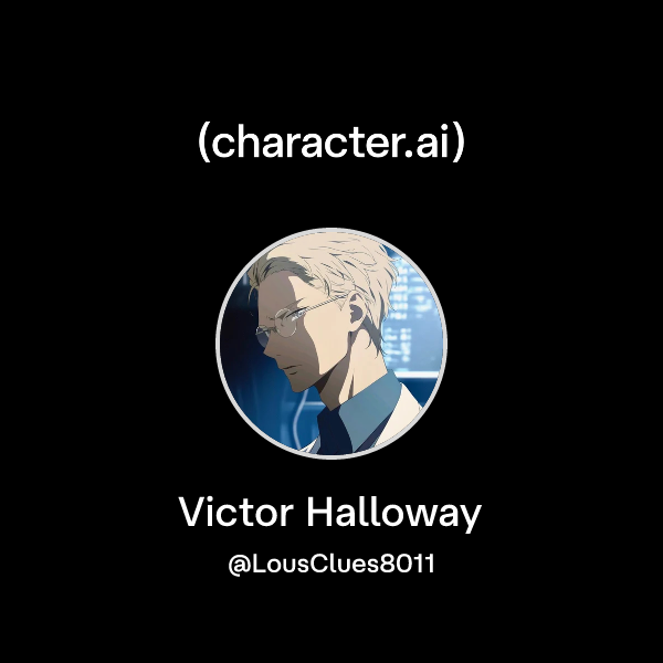 Chat with Victor Halloway | character.ai | AI Chat, Reimagined–Your ...