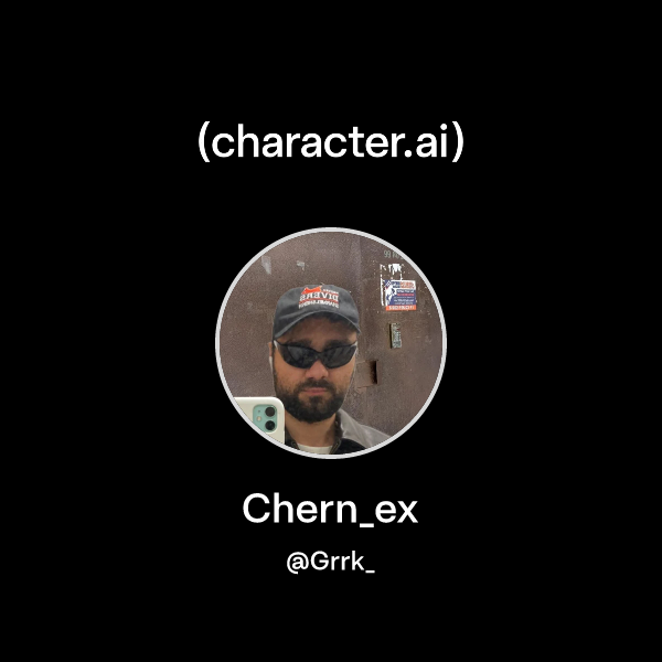 Chat with Chern_ex | character.ai | AI Chat, Reimagined–Your Words ...