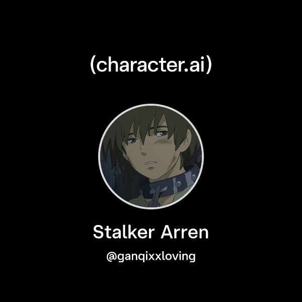 Chat with Stalker Arren | character.ai | AI Chat, Reimagined–Your Words. Your World.