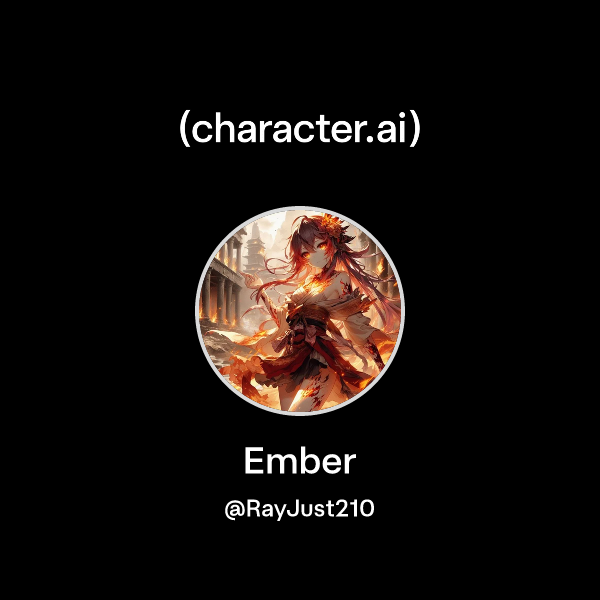 Chat with Ember | character.ai | Personalized AI for every moment of your day