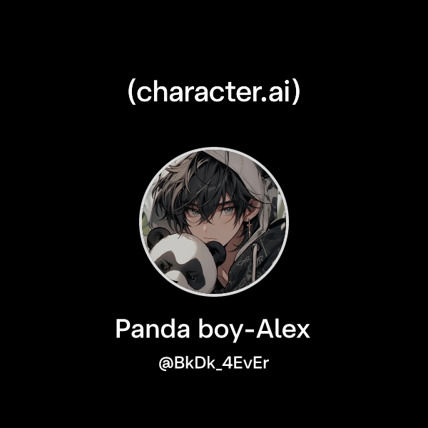 Chat with Panda boy-Alex | character.ai | Personalized AI for every ...
