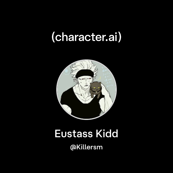 Chat with Eustass Kidd | character.ai | AI Chat, Reimagined–Your Words ...