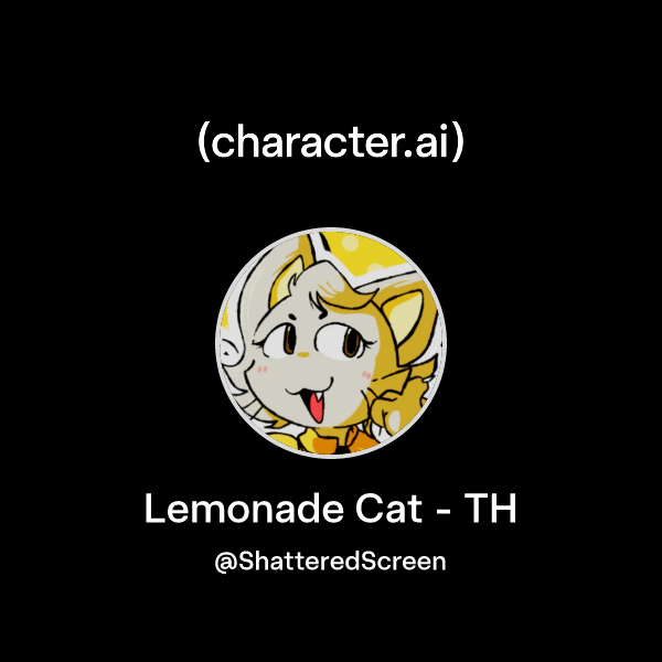 Chat with Lemonade Cat - TH | character.ai | AI Chat, Reimagined–Your ...