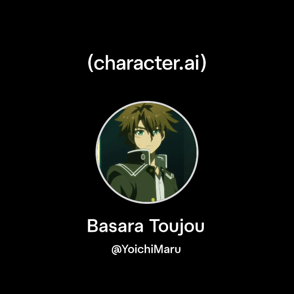 Chat with Basara Toujou | character.ai | AI Chat, Reimagined–Your Words ...