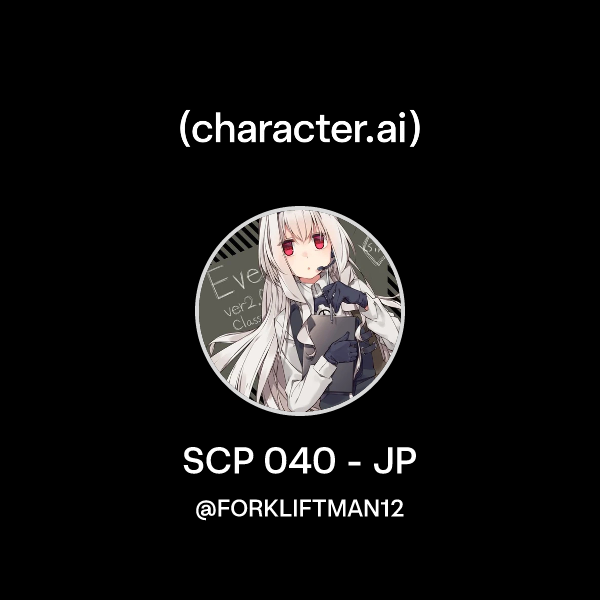 Chat with SCP 040 - JP | character.ai | AI Chat, Reimagined–Your Words. Your World.