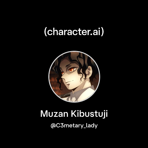 Chat with Muzan Kibustuji | character.ai | AI Chat, Reimagined–Your ...