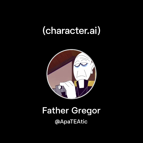 Chat with Father Gregor | character.ai | AI Chat, Reimagined–Your Words ...