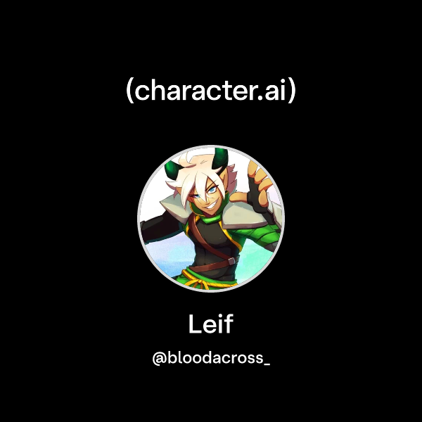 Chat with Leif | character.ai | AI Chat, Reimagined–Your Words. Your World.