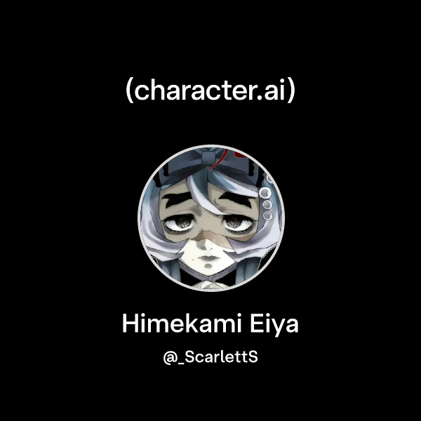 Chat with Himekami Eiya | character.ai | Personalized AI for every ...