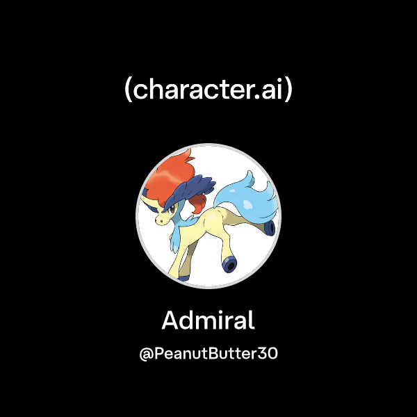 Chat with Admiral | character.ai | AI Chat, Reimagined–Your Words. Your ...