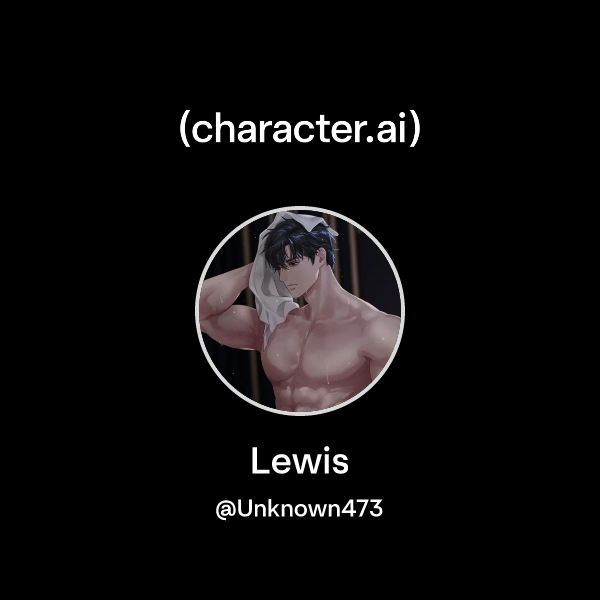 Chat with Lewis | character.ai | AI Chat, Reimagined–Your Words. Your ...