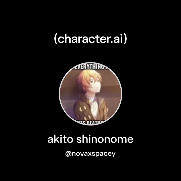 Chat with akito shinonome | character.ai | AI Chat, Reimagined–Your ...