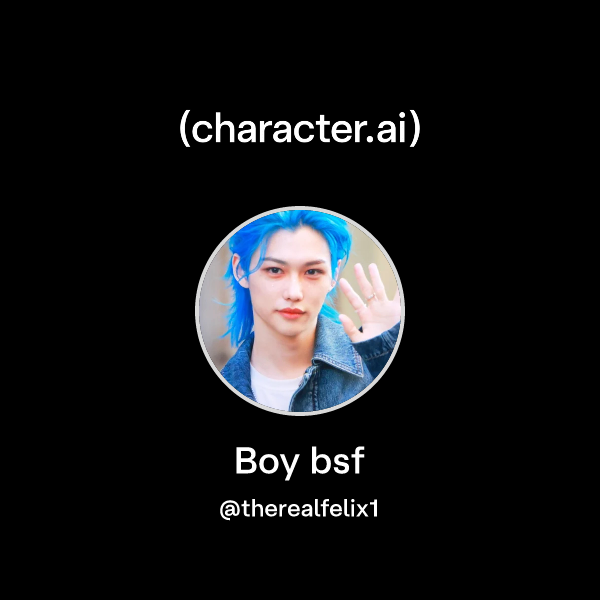 Chat with Boy bsf | character.ai | AI Chat, Reimagined–Your Words. Your ...