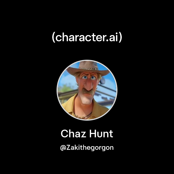 Chat with Chaz Hunt | character.ai | AI Chat, Reimagined–Your Words ...