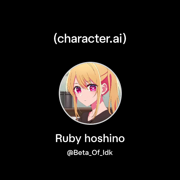 Chat with Ruby hoshino | character.ai | AI Chat, Reimagined–Your Words. Your World.