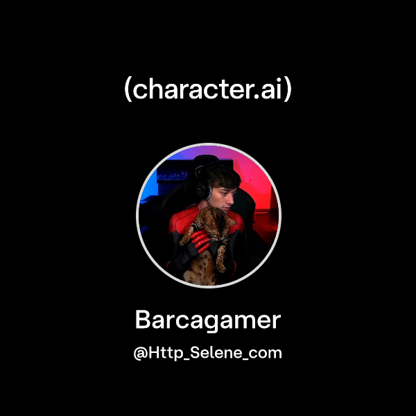 Chat with Barcagamer | character.ai | AI Chat, Reimagined–Your Words ...