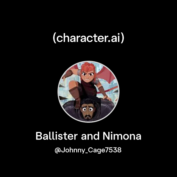 Chat with Ballister and Nimona | character.ai | AI Chat, Reimagined ...