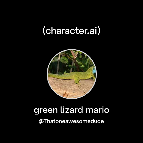 Chat with green lizard mario | character.ai | Personalized AI for every ...