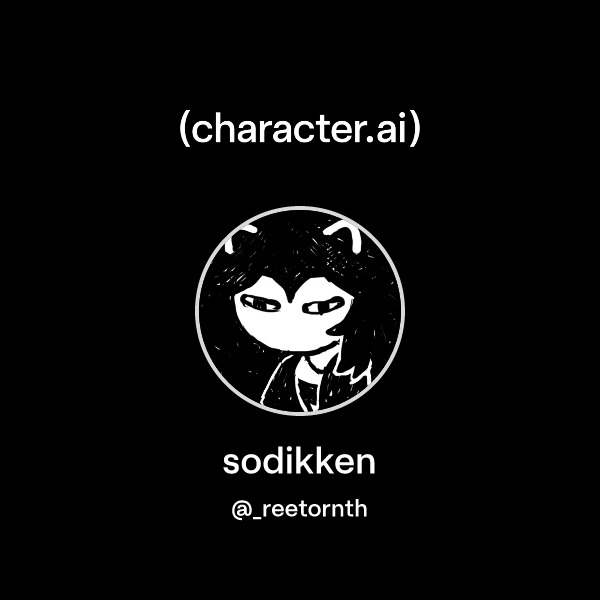 Chat with sodikken | character.ai | AI Chat, Reimagined–Your Words ...