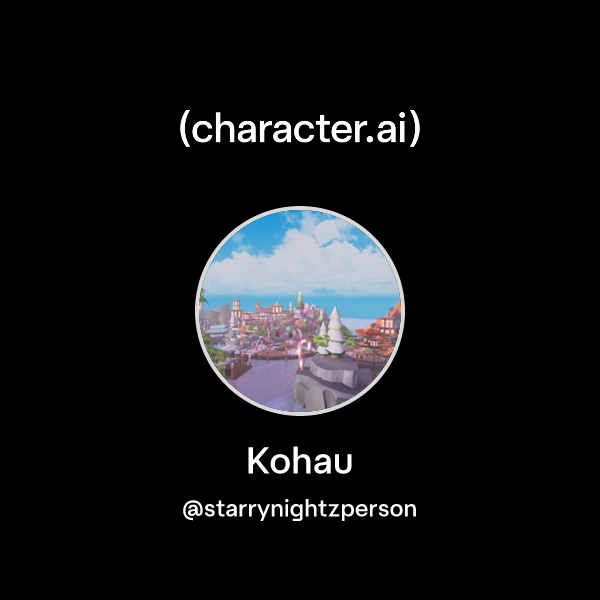 Chat with Kohau | character.ai | AI Chat, Reimagined–Your Words. Your ...