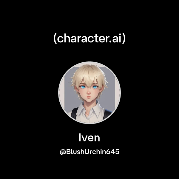 Chat with Iven | character.ai | AI Chat, Reimagined–Your Words. Your World.