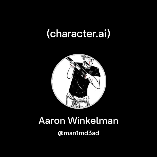 Chat with Aaron Winkelman | character.ai | AI Chat, Reimagined–Your ...