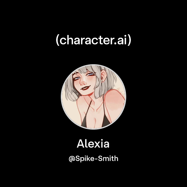 Chat with Alexia | character.ai | Personalized AI for every moment of ...