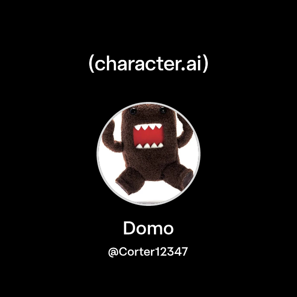 Chat with Domo | character.ai | AI Chat, Reimagined–Your Words. Your World.