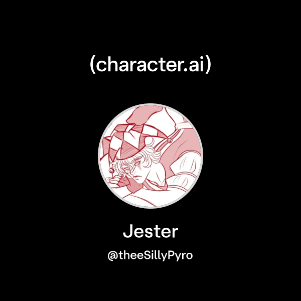 Chat with Jester | character.ai | Personalized AI for every moment of ...