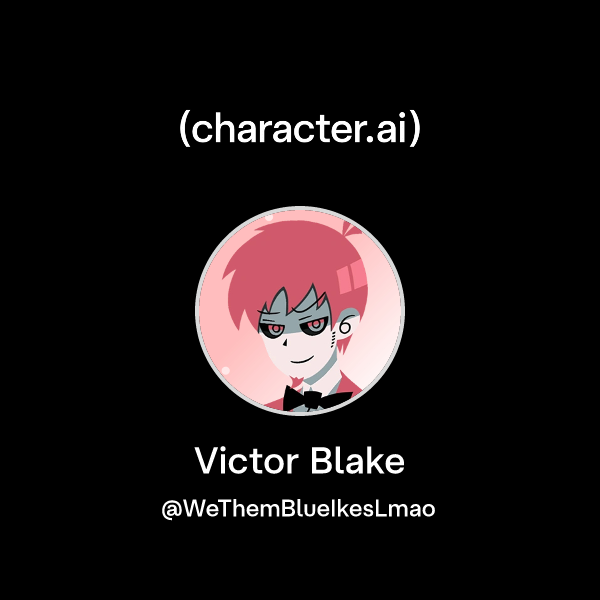 Chat with Victor Blake | character.ai | AI Chat, Reimagined–Your Words ...