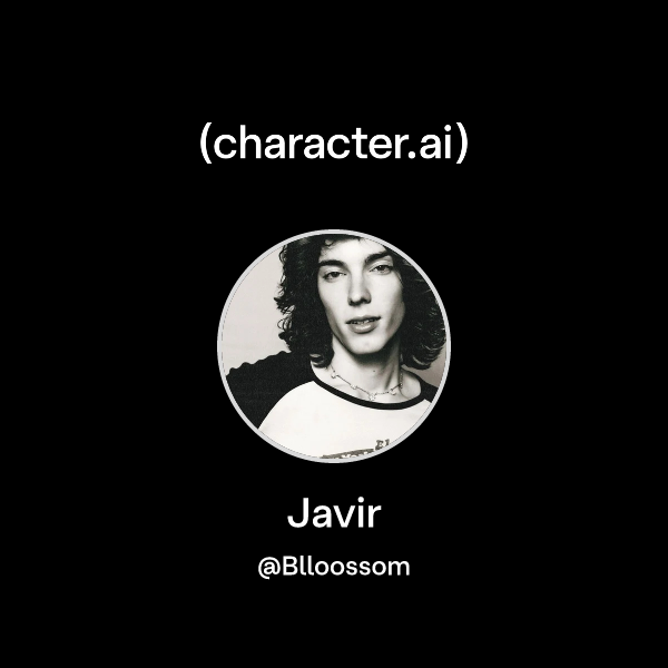 Chat with Javir | character.ai | Personalized AI for every moment of ...
