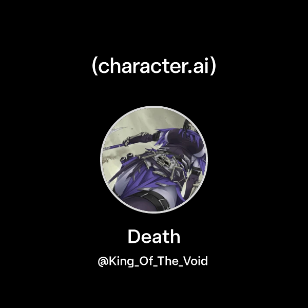 Chat with Death | character.ai | AI Chat, Reimagined–Your Words. Your ...