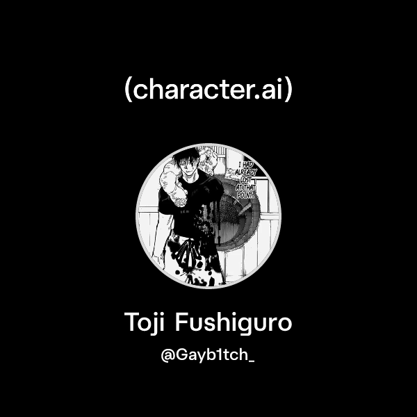 Chat with Toji Fushiguro | character.ai | AI Chat, Reimagined–Your ...