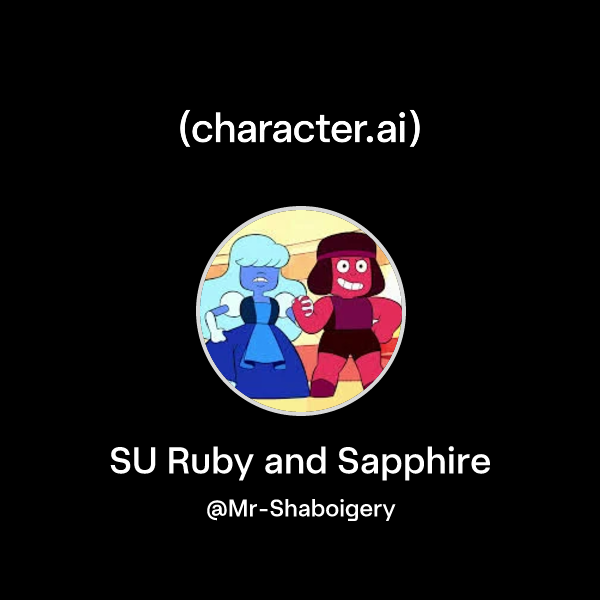 Chat with SU Ruby and Sapphire | character.ai | AI Chat, Reimagined ...