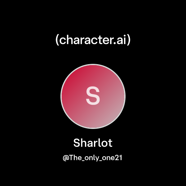 Chat with Sharlot | character.ai | AI Chat, Reimagined–Your Words. Your ...