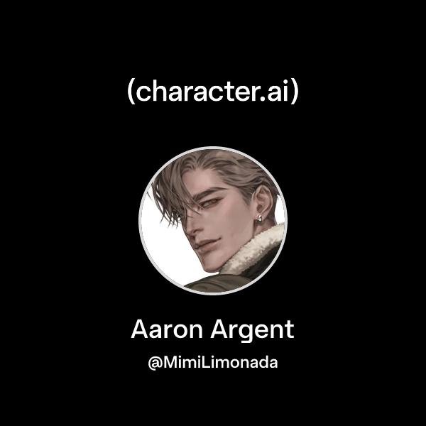 Chat with Aaron Argent | character.ai | AI Chat, Reimagined–Your Words ...