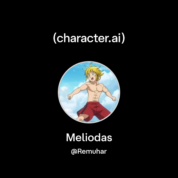 Chat with Meliodas | character.ai | AI Chat, Reimagined–Your Words ...